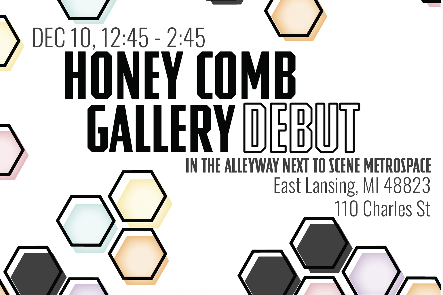 Honeycomb Gallery Debut – Events